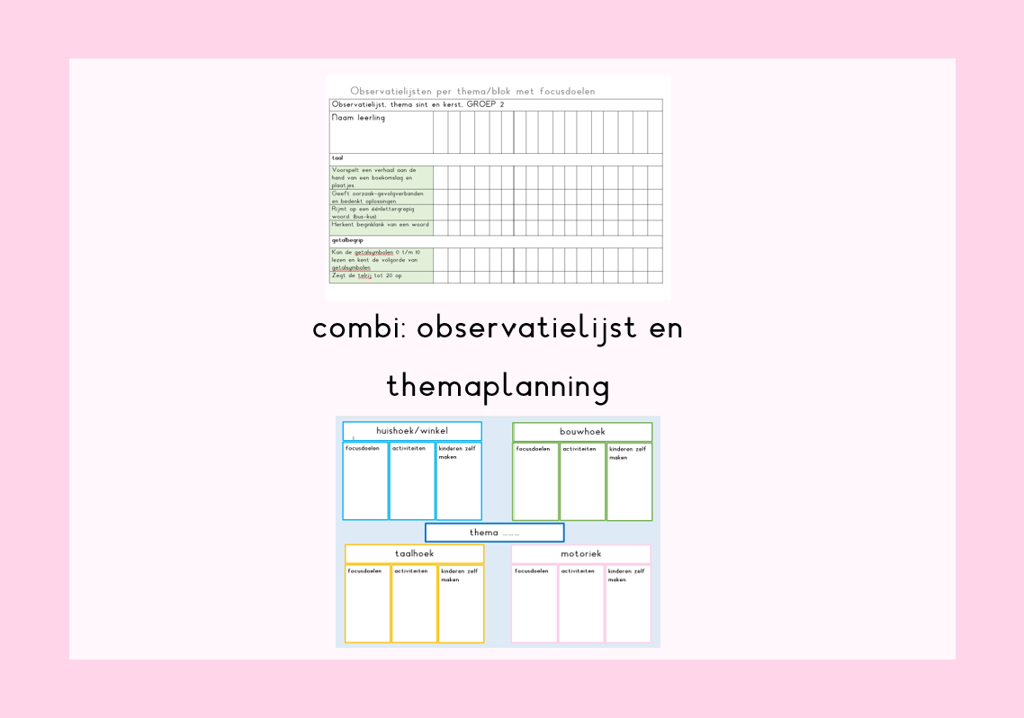 Combi: Observatielijsten en themaplanning groep 1-2 - Juf Joni